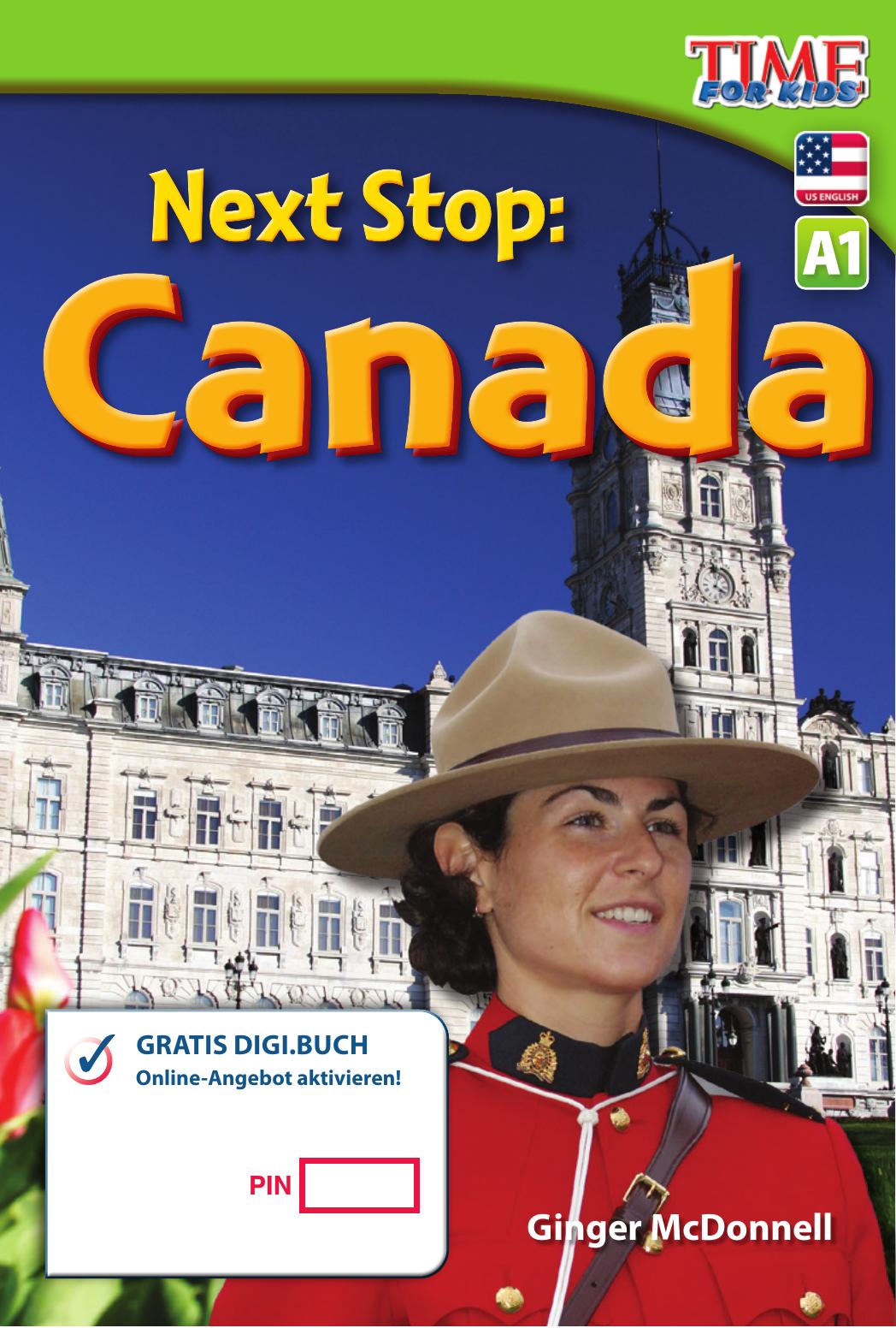 A1 – Next Stop: Canada :: Digi.Schule