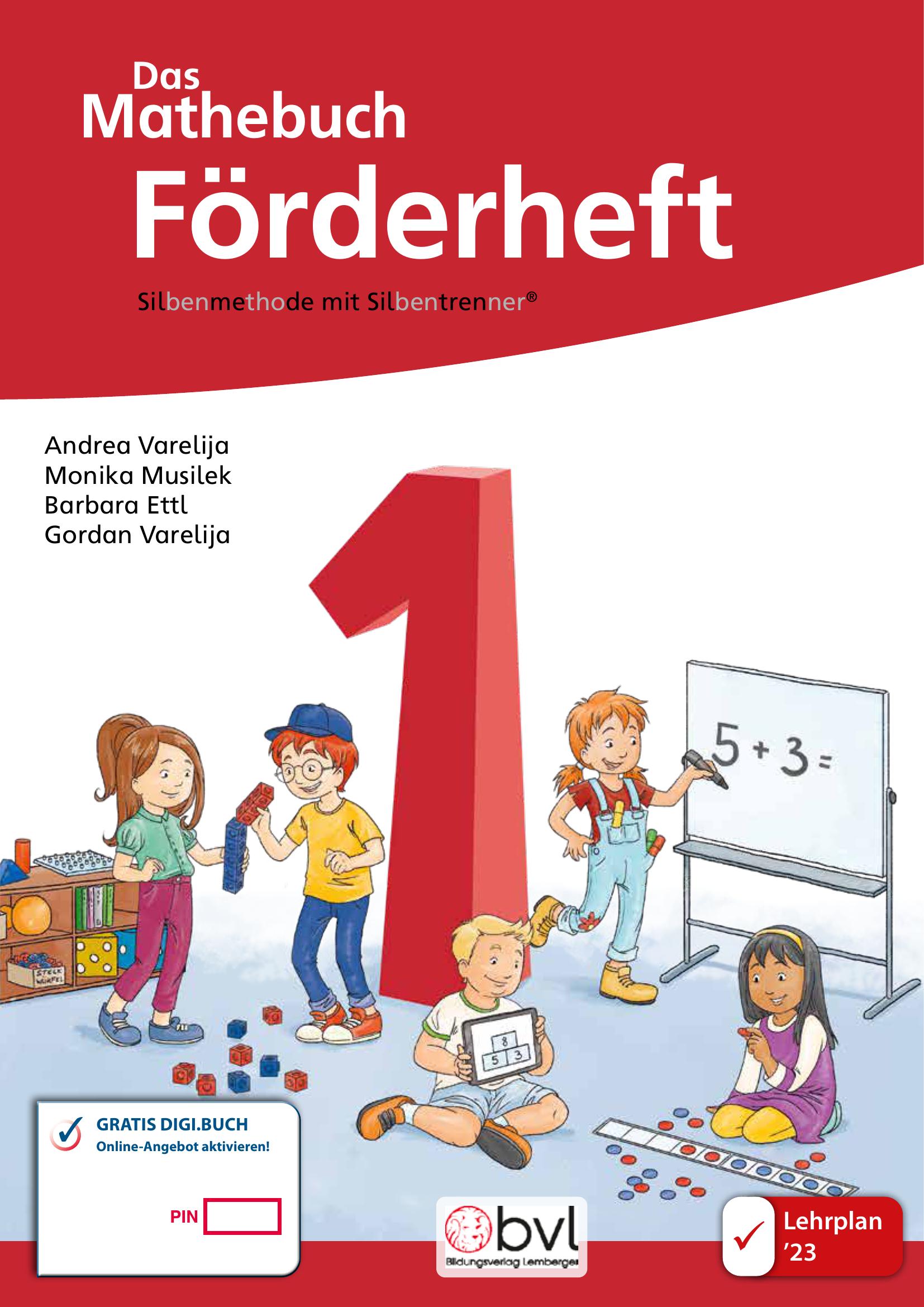 DAS Mathebuch 1 LP’23 v1.1 / Förderheft_silbierte Ausgabe :: Digi.Schule