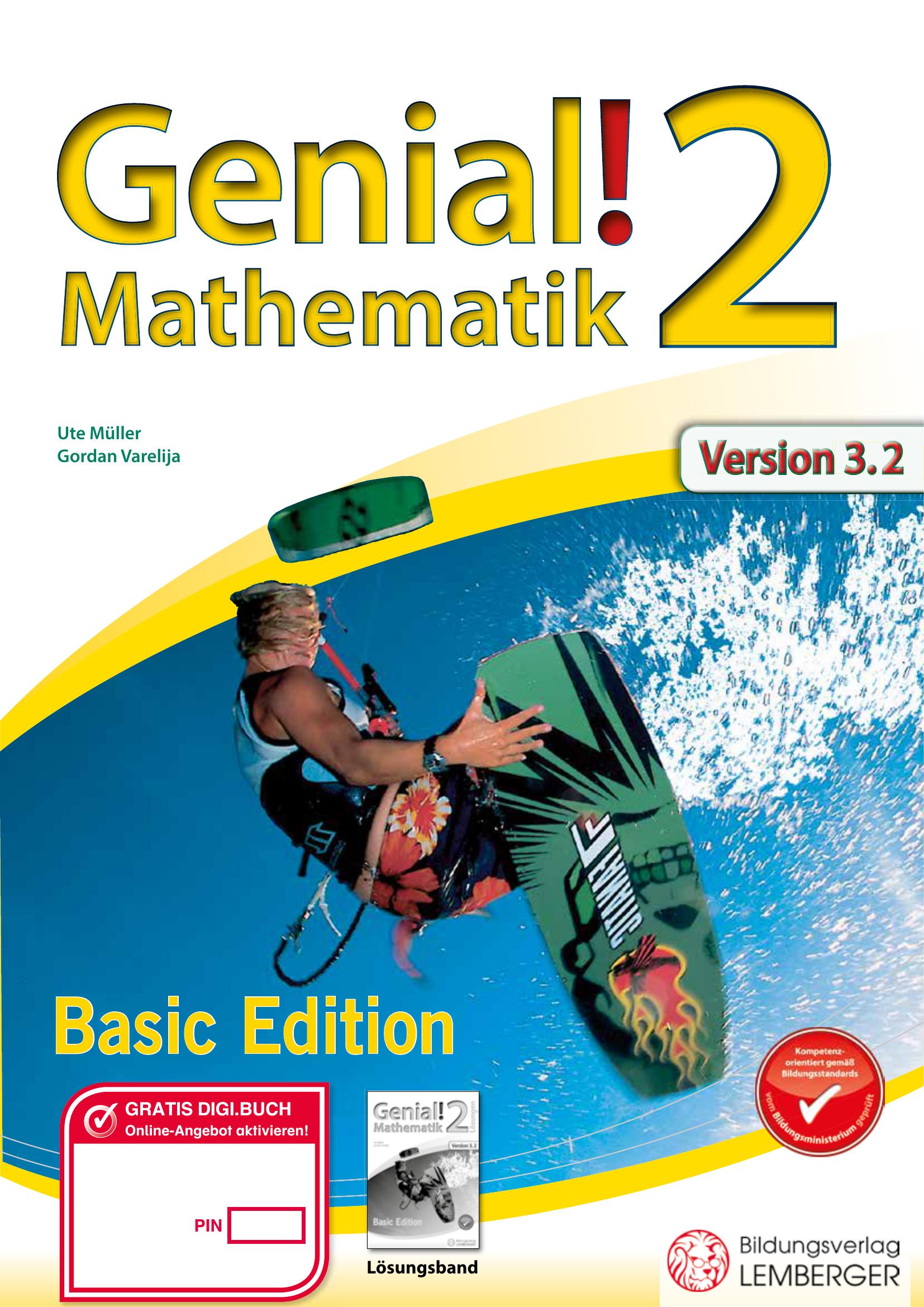 Genial! Mathematik 2 IKT – Übungsteil Basic Edition v3.2 :: Digi.Schule