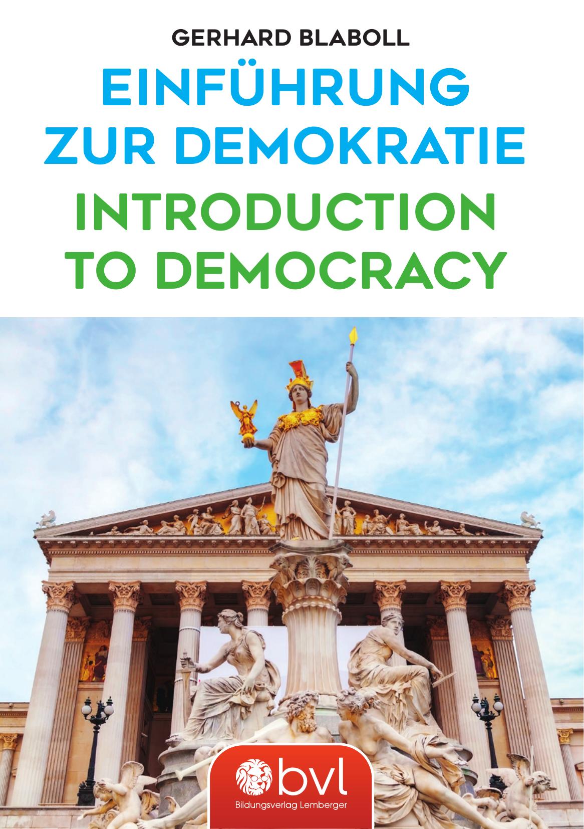 INTRODUCTION TO DEMOCRACY EINFÜHRUNG ZUR DEMOKRATIE :: Digi.Schule